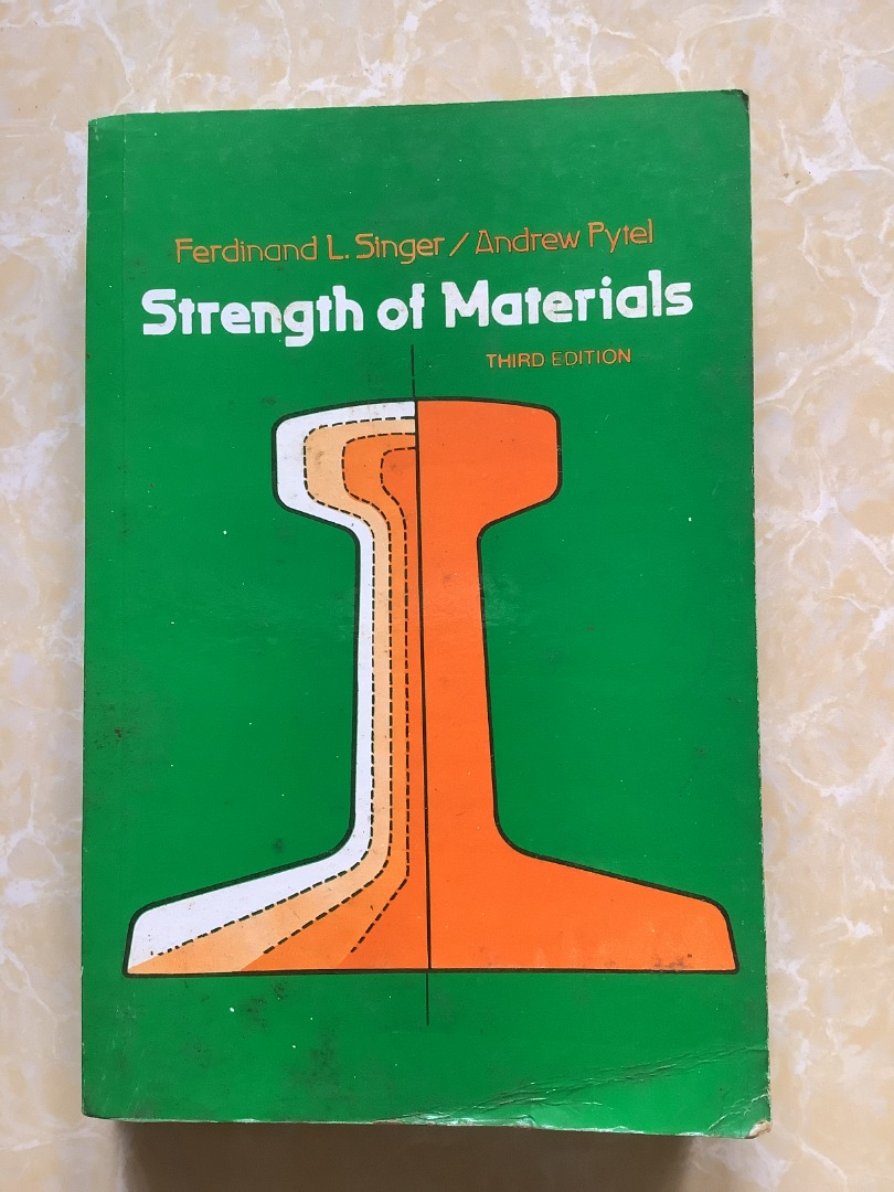 Strength of Materials Third Edition (Ferdinand L. Singer / Andrew Pytel ...