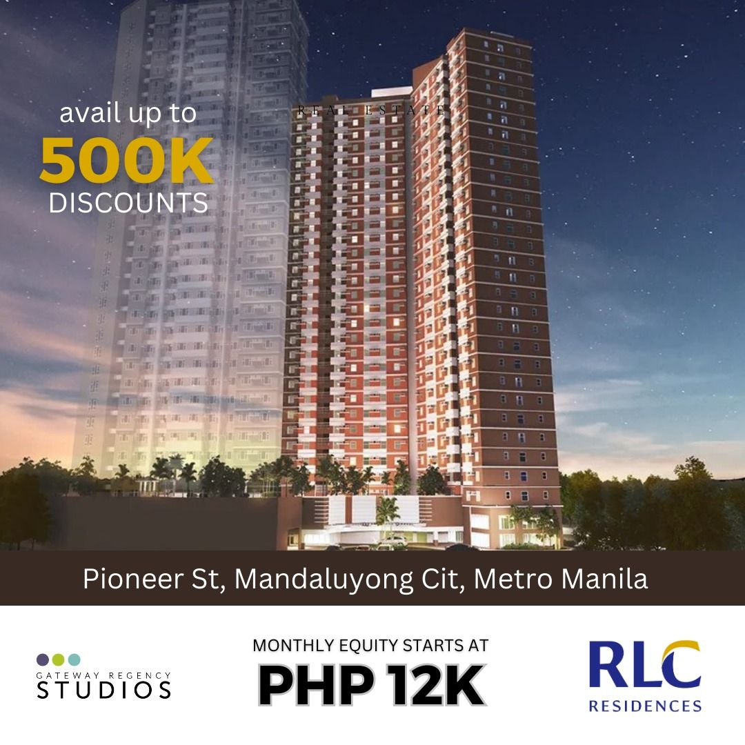 Gateway Regency Studios Pre-Selling Condo in Pioneer Mandaluyong City ...