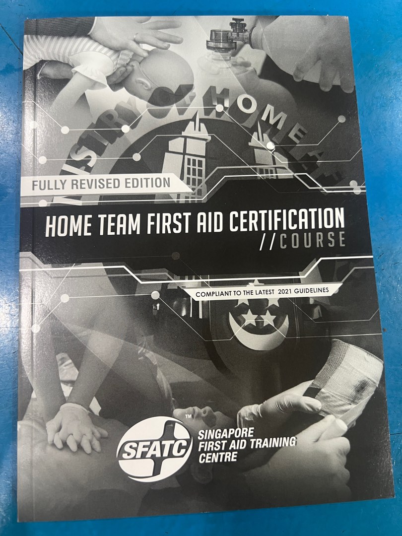HOME TEAM FIRST AID CERTIFICATION COURSE GUIDELINE, Hobbies & Toys ...