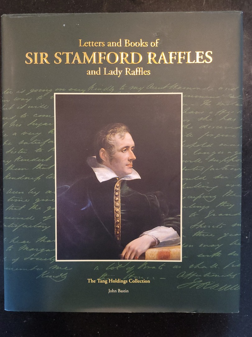 Letters and Books of Sir Stamford Raffles and Lady Raffles, Hobbies ...
