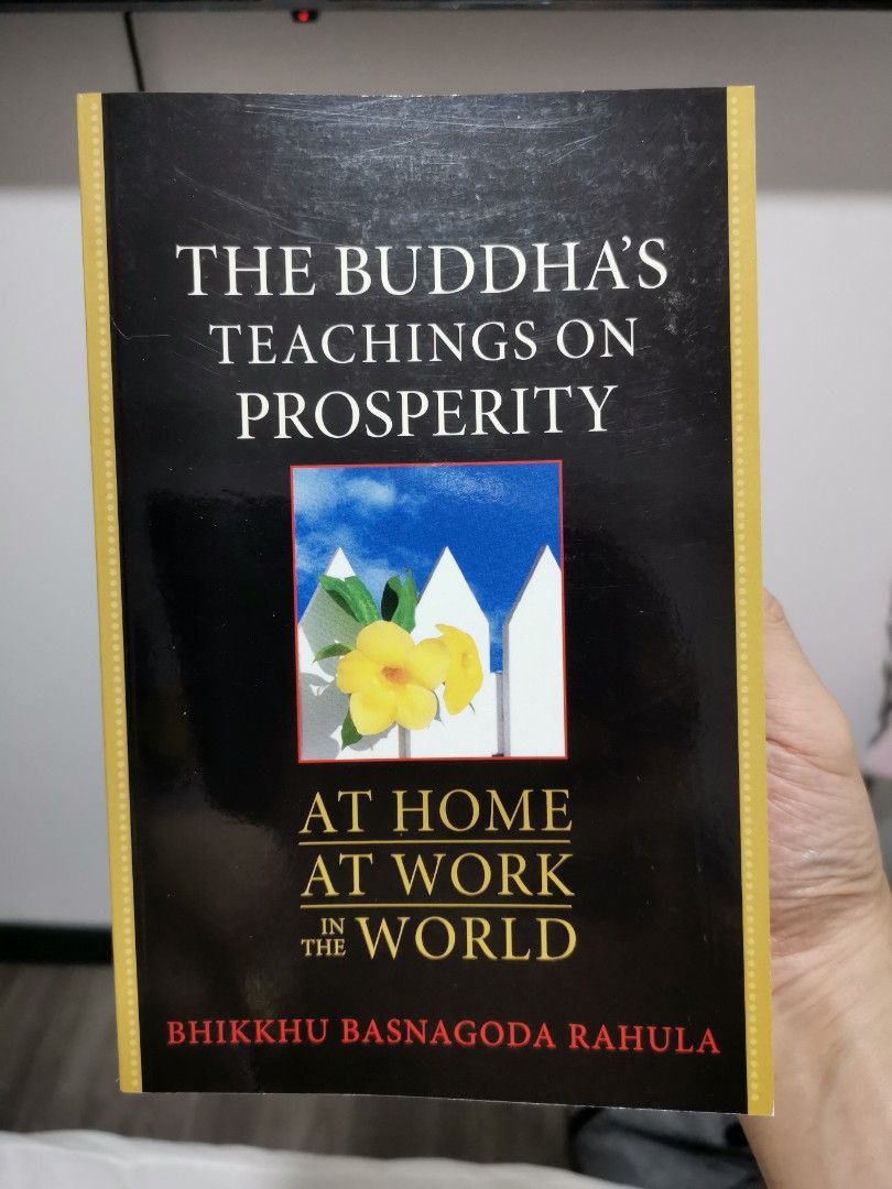 The Buddha's Teachings on Prosperity - Bhikkhu Basnagoda Rahula ...