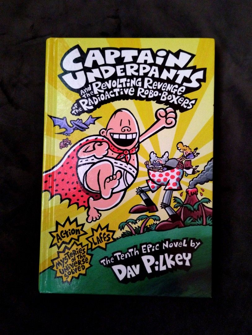 Captain Underpants - 10th epic novel by Dav Pilkey, Hobbies & Toys ...