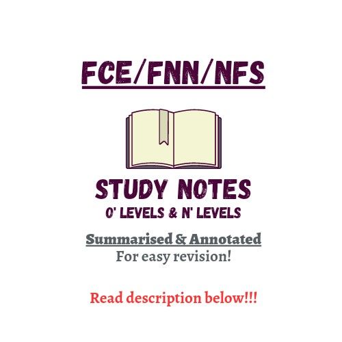 FCE/FNN/NFS Online Exam Study Revision Notes (EASY TO UNDERSTAND) O ...
