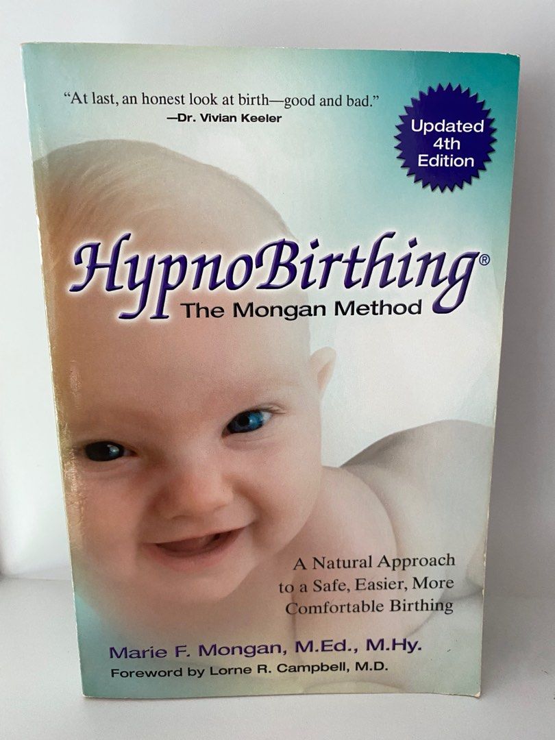 Hypnobirthing The Morgan Method Book, Hobbies & Toys, Books & Magazines, Fiction & Non-Fiction ...