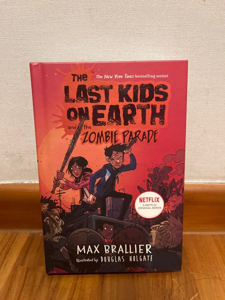 Story Book The Last Kids on Earth and the Zombie Parade by Max Brallier ...