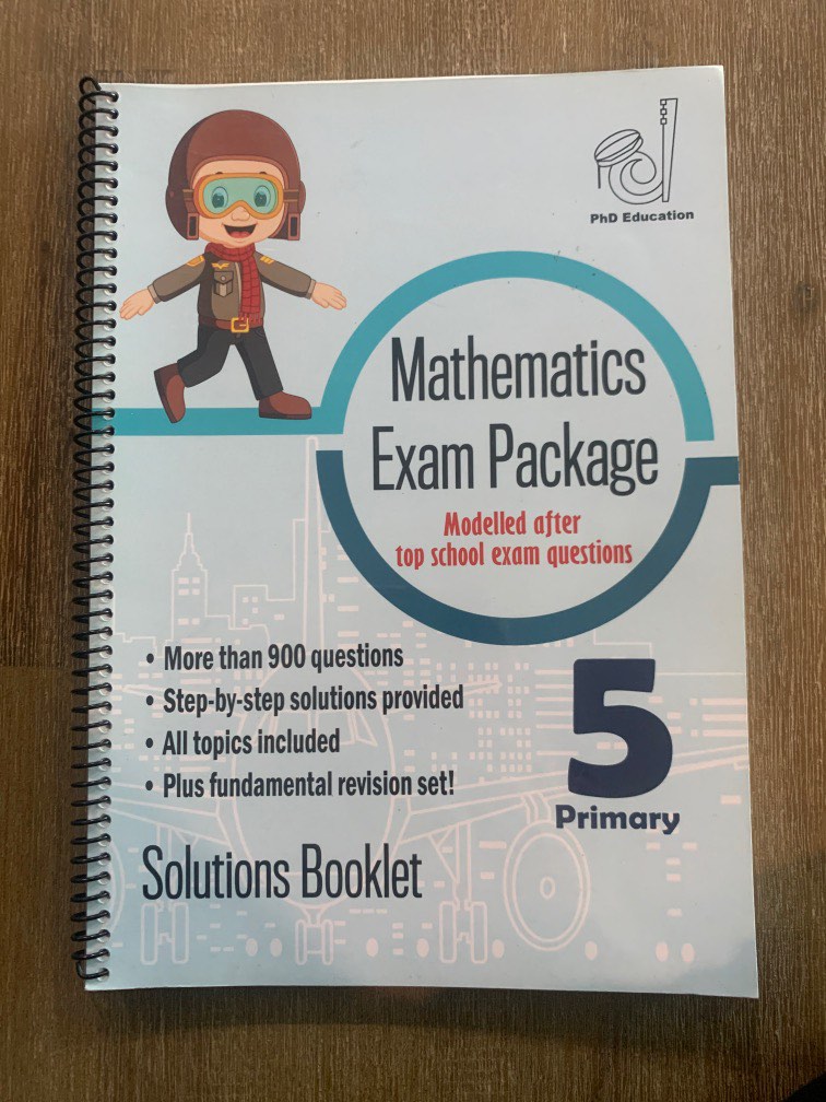 Phd Education Mathematics Exam Package Primary 5 SOLUTIONS BOOKLET ...