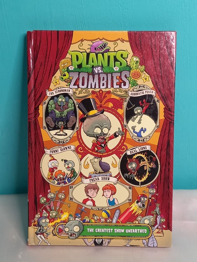 THE GREATEST SHOW UNEARTHED Plants VS. Zombies Book Volume 9 Hardcover ...