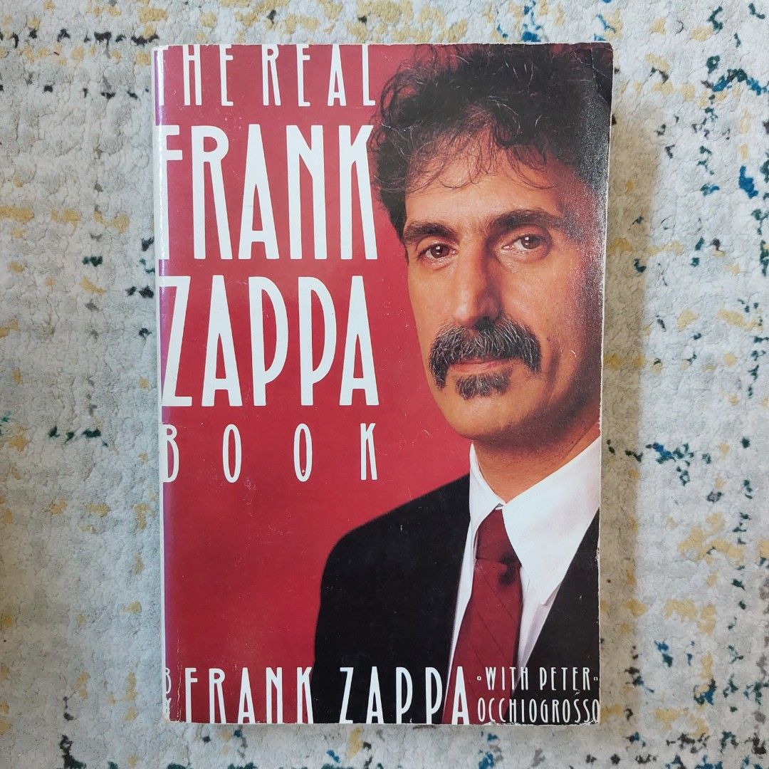 The Real Frank Zappa Book, Hobbies & Toys, Books & Magazines, Fiction ...