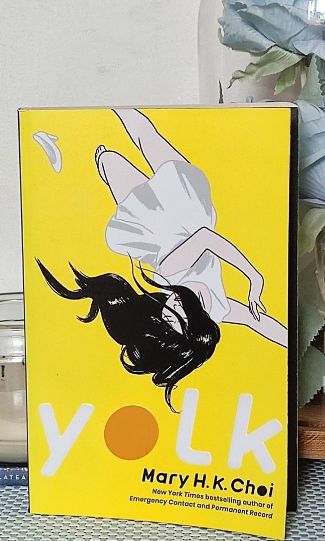 Yolk by Mary H. K. Choi, Hobbies & Toys, Books & Magazines, Fiction ...
