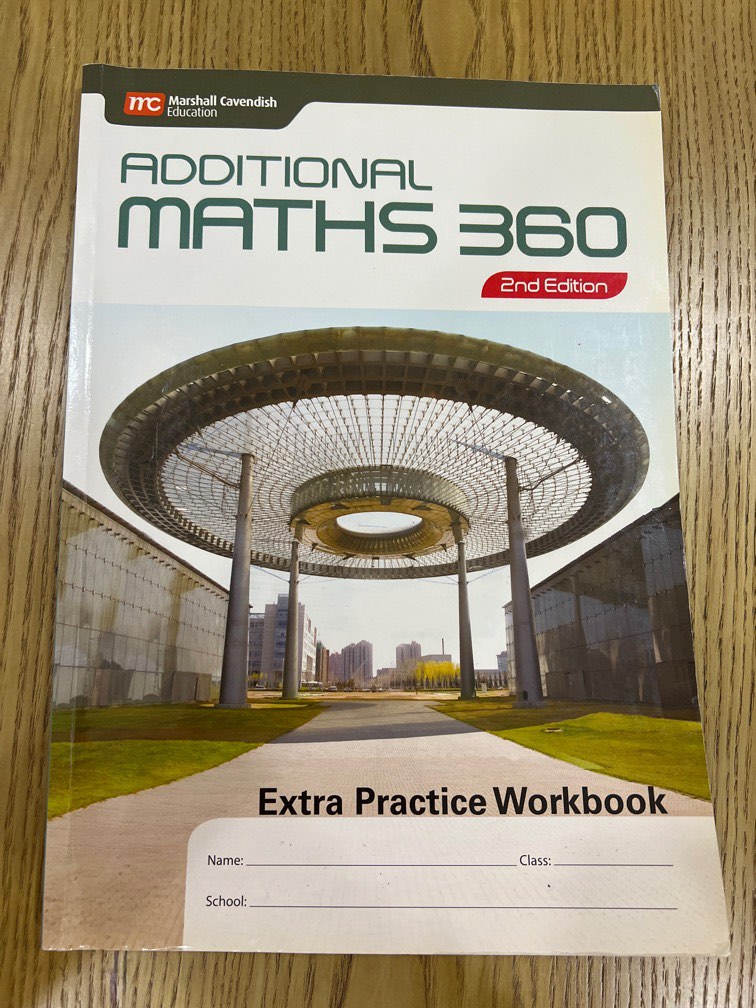 Additional Maths 360 extra practice workbook, Hobbies & Toys, Books ...