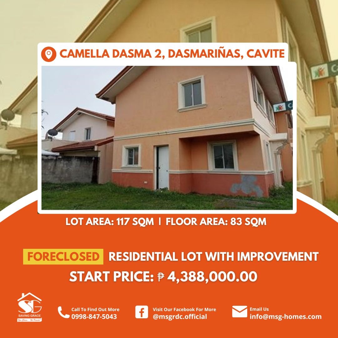 MSG-05-0131: Camella Dasma 2, Brgy. Paliparan II, Dasmariñas, Cavite FORECLOSED RESIDENTIAL LOT ...