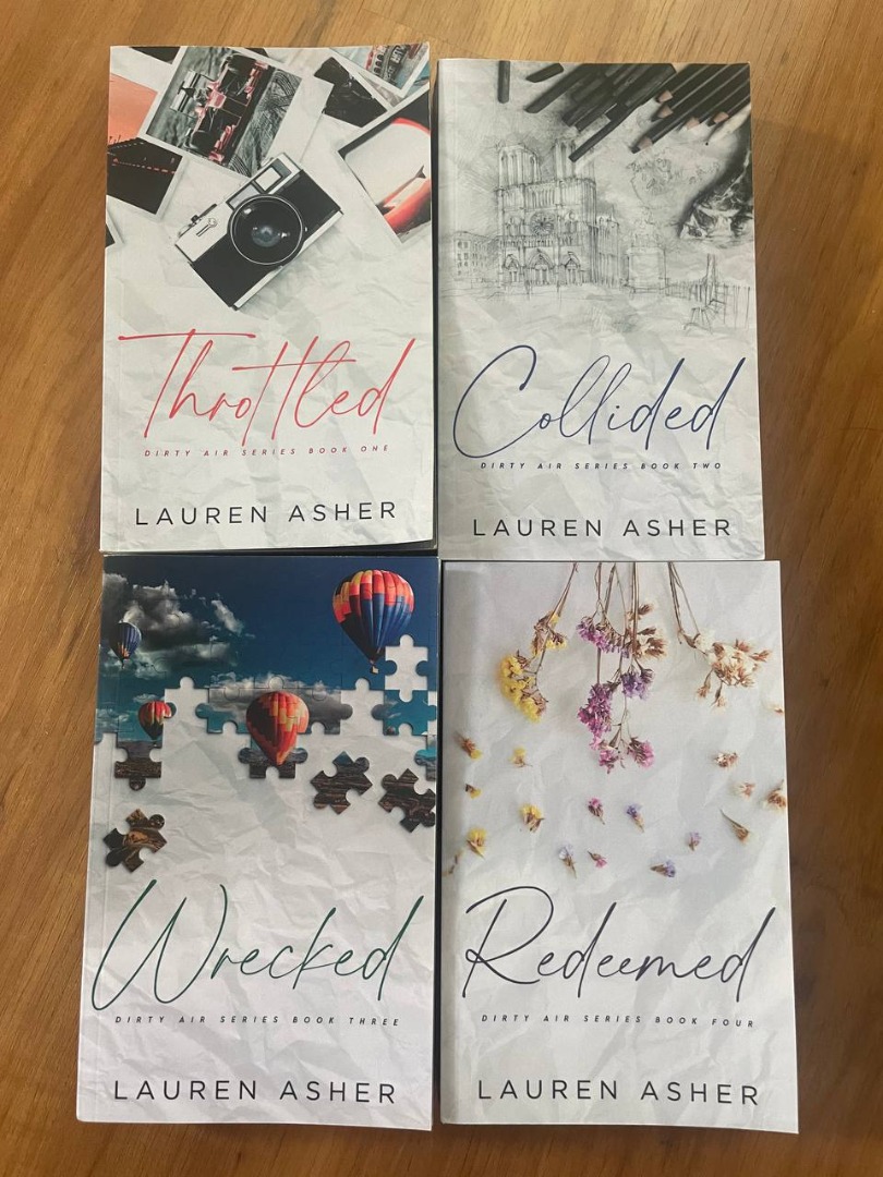 The Dirty Air Series by Lauren Asher (Throttled, Collided, Wrecked, Redeemed) on Carousell