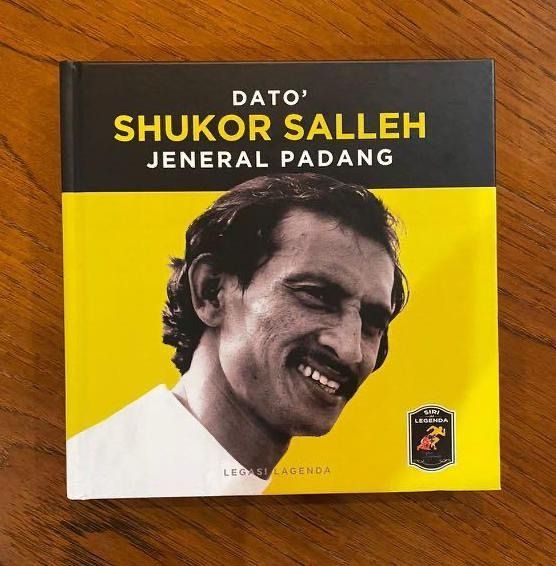 Dato' Shukor Salleh – Jeneral Padang Hardcover Book Harimau Malaya ...