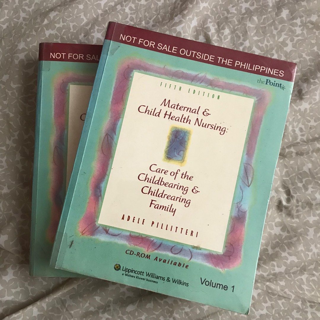 Maternal & Child Health Nursing by Adele Pillitteri || Volume 1&2 ...