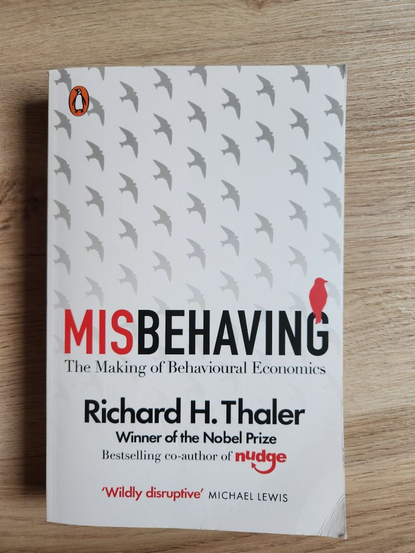 Misbehaving - making of behavioural economics by R thaler, Hobbies ...