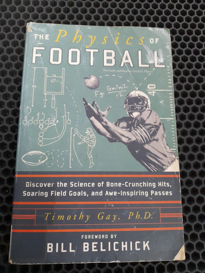 The Physics of Football by Timothy Gay PhD, Hobbies & Toys, Books ...