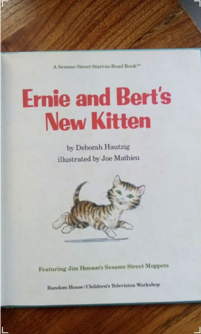 Ernie and Bert's new kitten classic book copyright 1990 sesame street ...