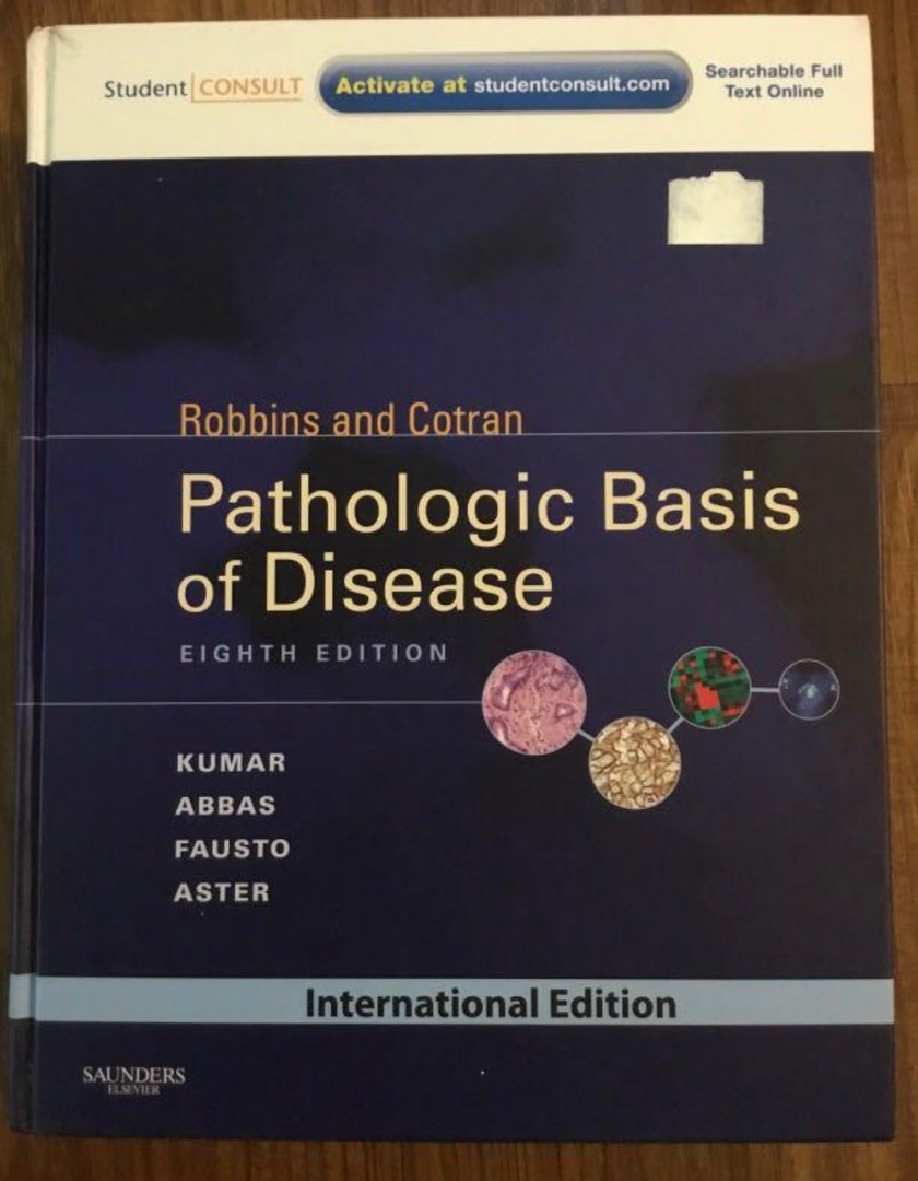 Robbins Pathology Robbins and Cotran Pathologic Basis of Disease ...