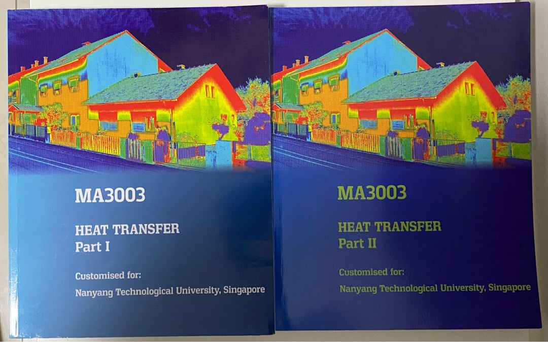 MA3003 Heat Transfer NTU, Hobbies & Toys, Books & Magazines, Textbooks ...