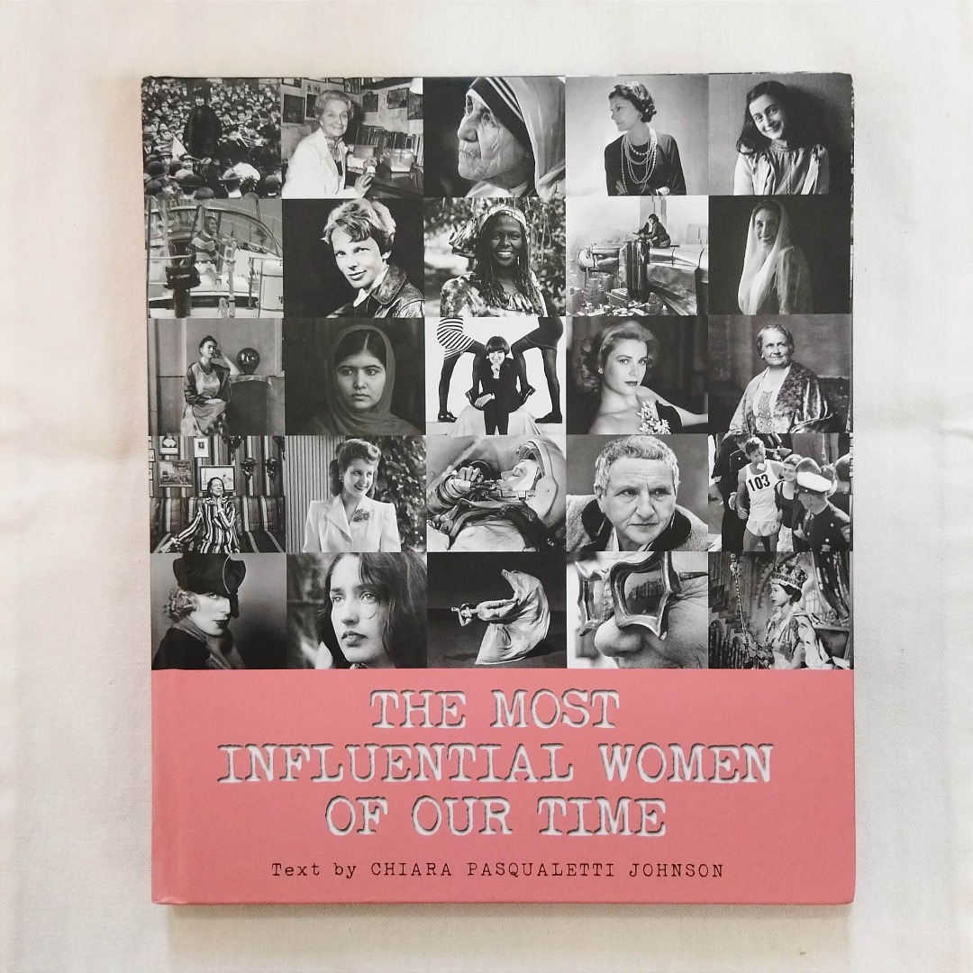 THE MOST INFLUENTIAL WOMEN OF OUR TIME BOOK By Chiara Pasqualetti Johnson, Hobbies & Toys, Books ...