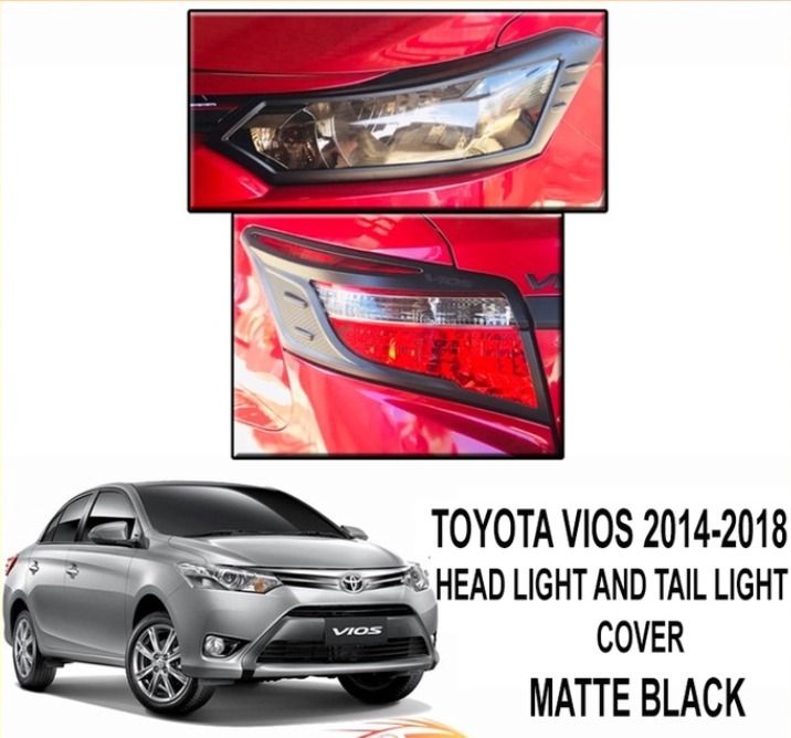 Toyota Vios 2014 to 2018 Headlight and Taillight Cover Matte Black on ...