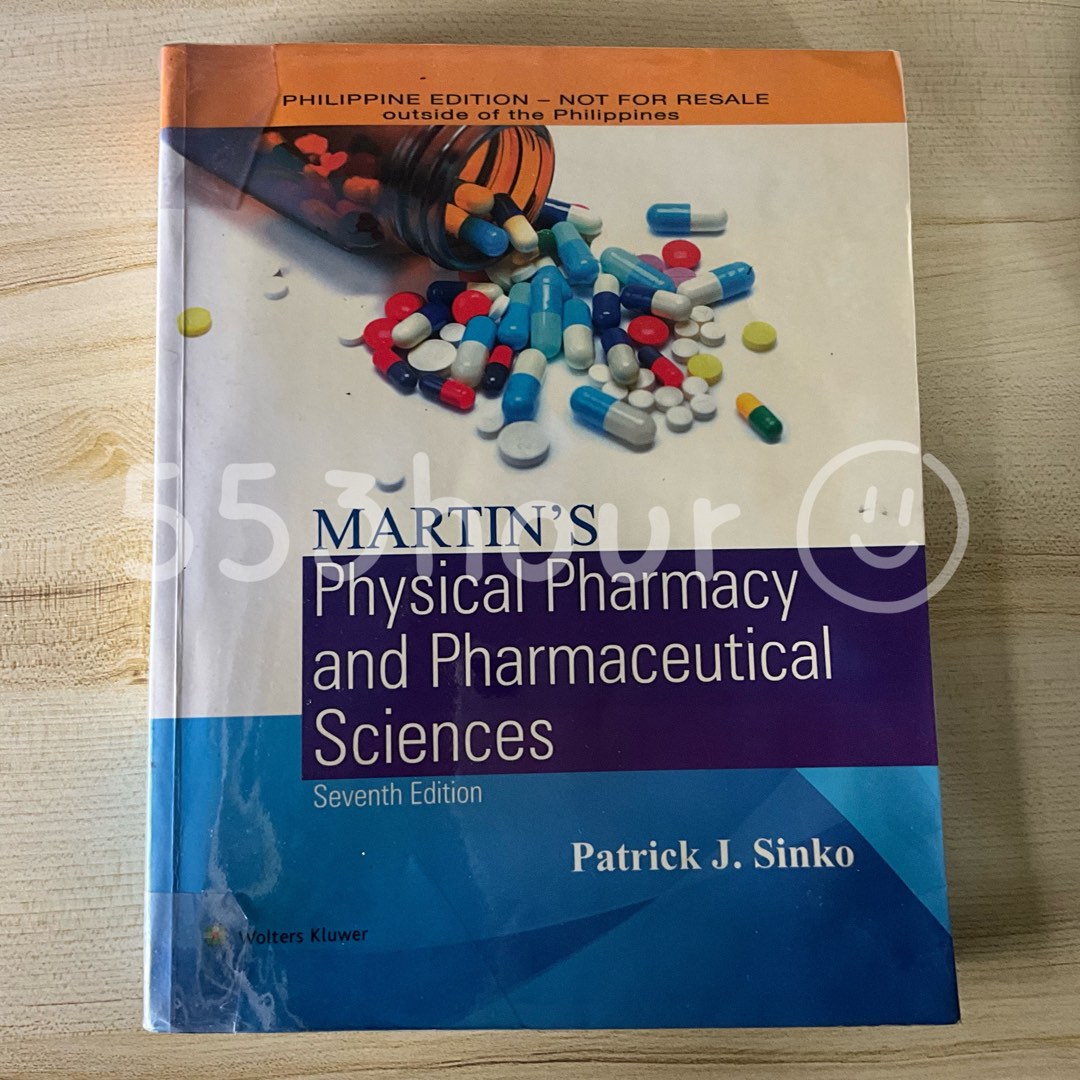Martin’s Physical Pharmacy and Pharmaceutical Sciences (7th ed.), Hobbies & Toys, Books ...