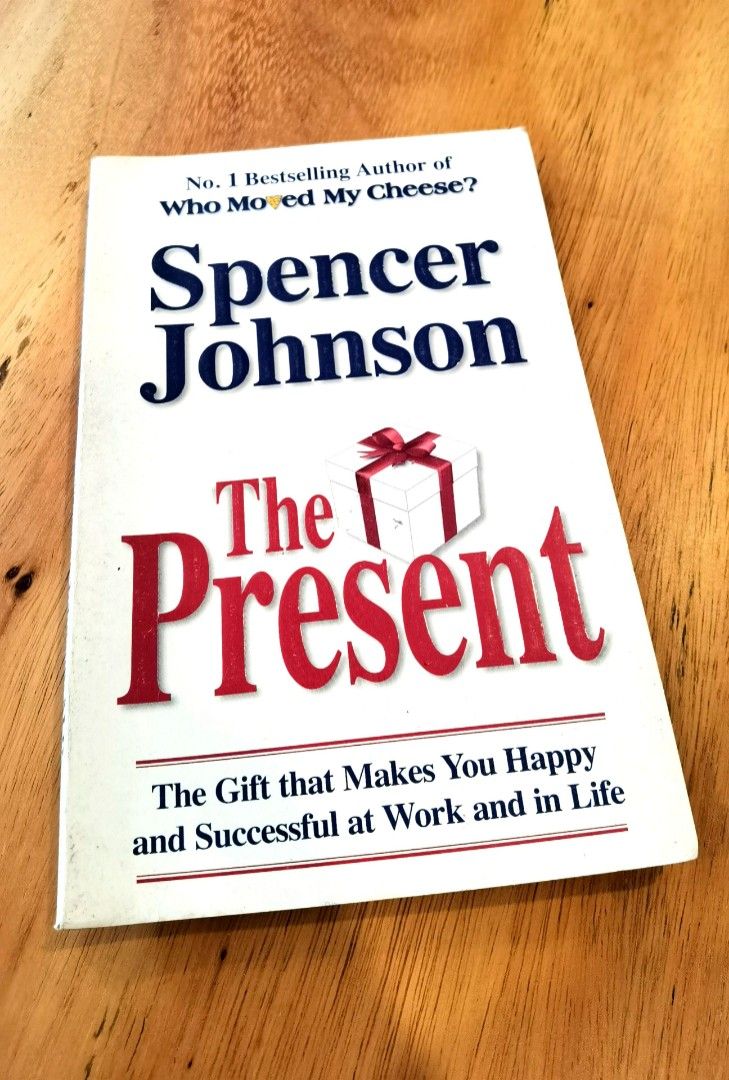 The Present Book By Spencer Johnson, Hobbies & Toys, Books & Magazines ...