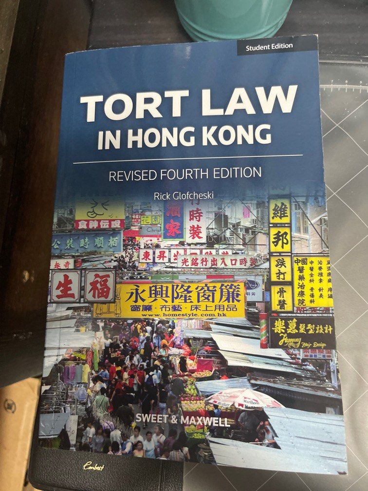 Tort Law in Hong Kong - Revised Fourth Edition, 興趣及遊戲, 書本 & 文具, 教科書 - Carousell