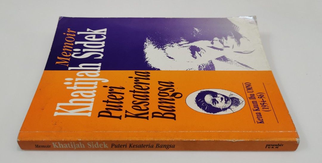 Memoir Khatijah Sidek. Puteri Kesateria Bangsa, Hobbies & Toys, Books ...