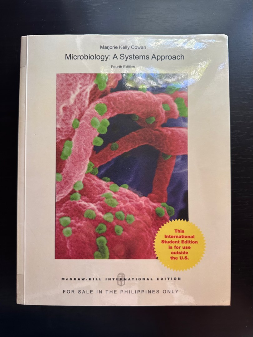 Microbiology: A Systems Approach 4th Edition by Marjorie Kelly Cowan ...