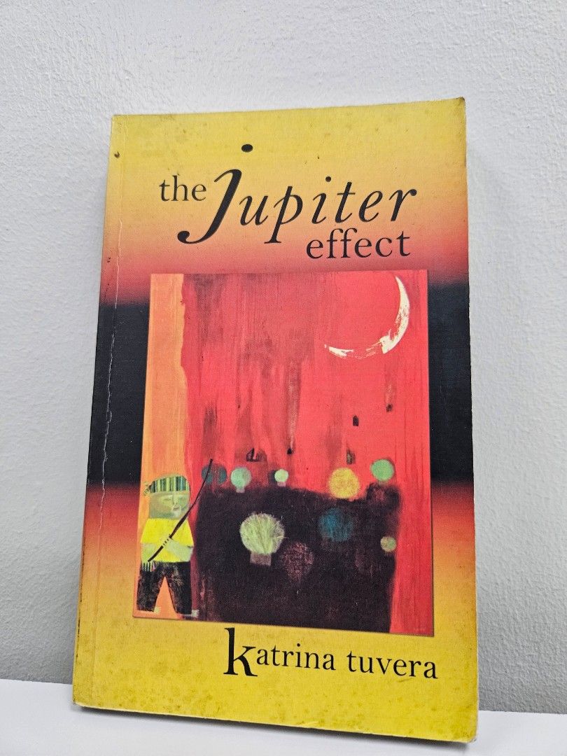 Jupiter Effect by Katrina Tuvera, Hobbies & Toys, Books & Magazines ...