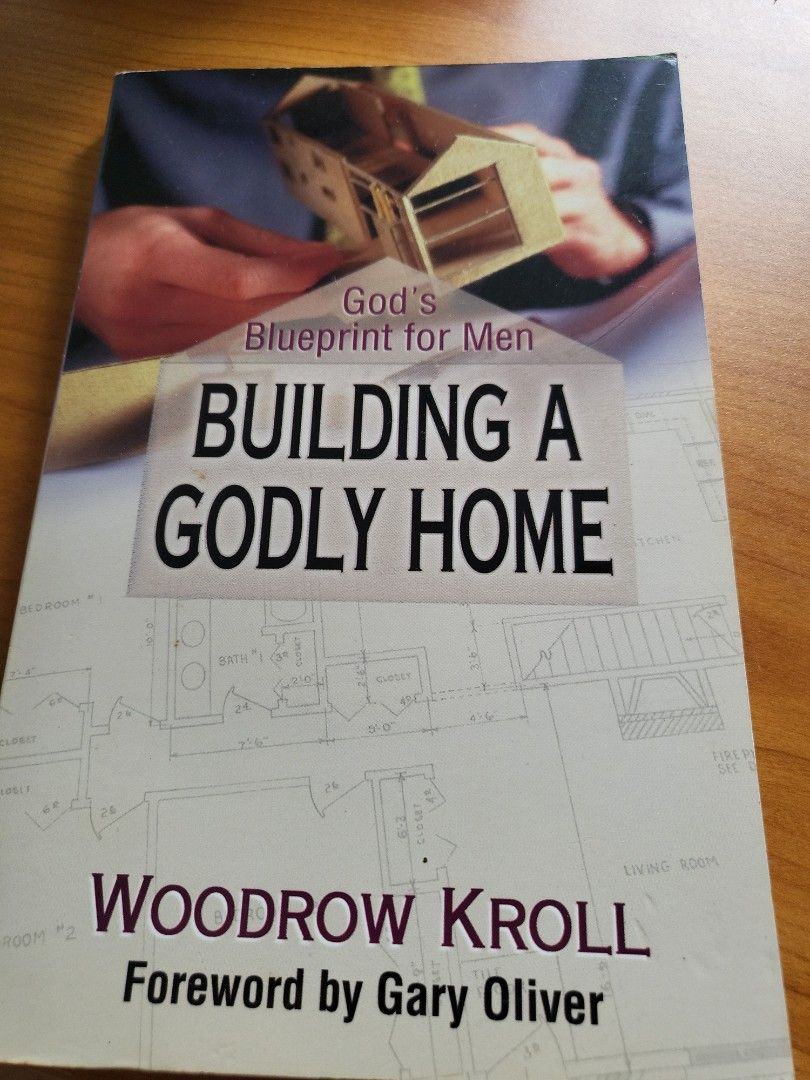 Building a Godly Home, Hobbies & Toys, Books & Magazines, Religion ...