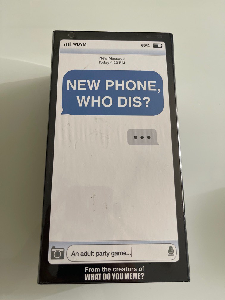 New phone, who dis? Party game, Hobbies & Toys, Toys & Games on Carousell