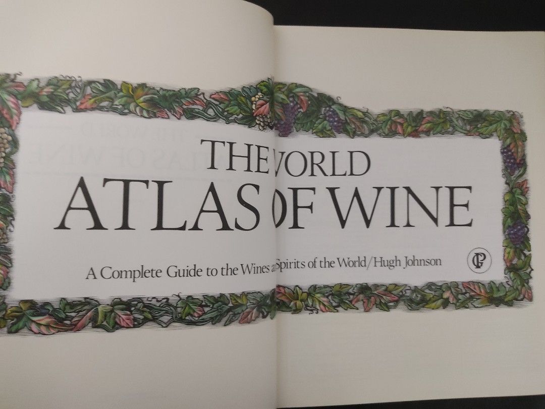 The World Atlas of Wine; Complete Guide to the Wines and Spirits of the ...
