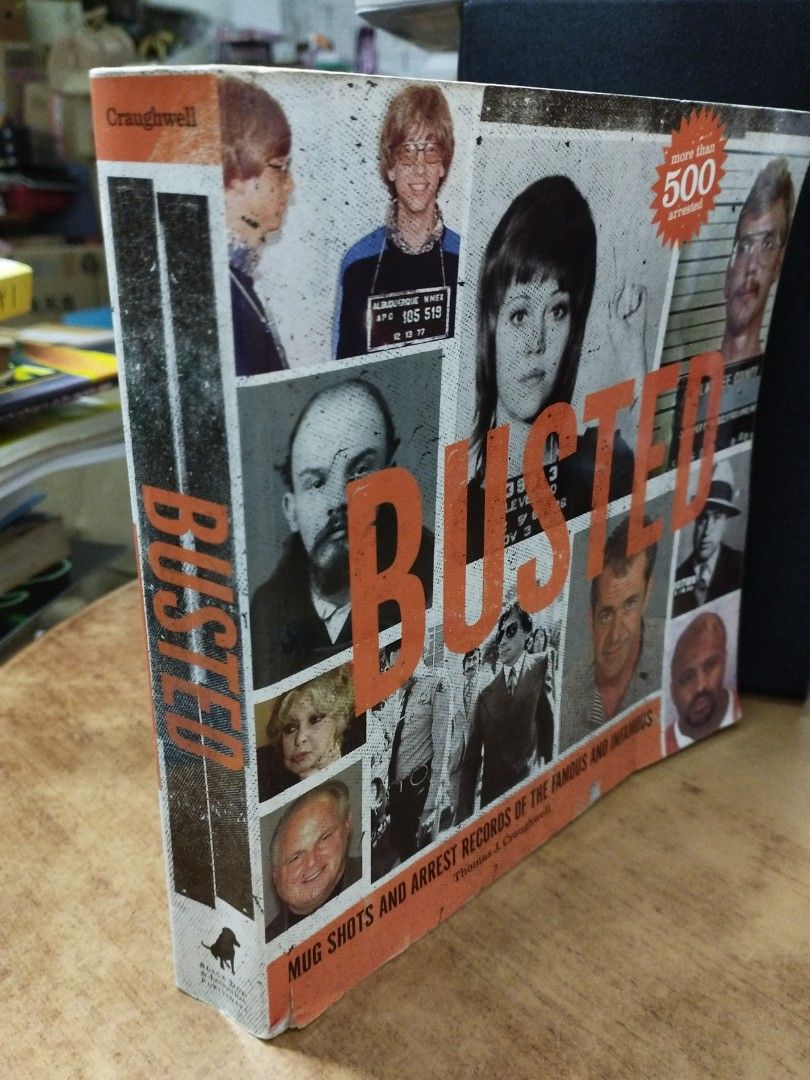 (ENG) Busted:Mug Shots And Arrest Record Of The Famous And Infamous ...