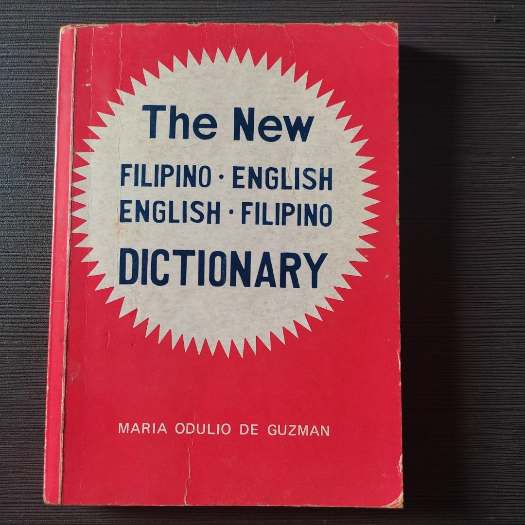 The New Filipino to English, English to Filipino By Maria Odulio De ...