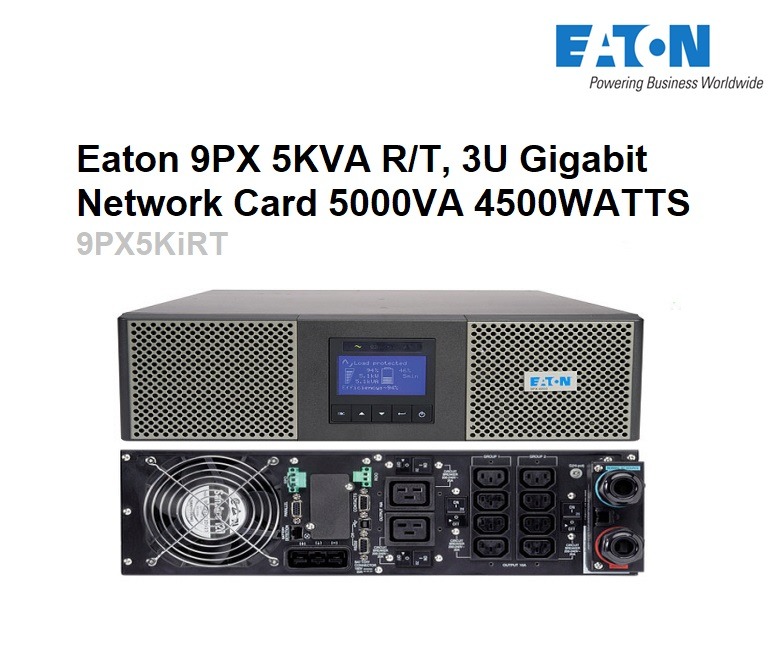 UPS- Eaton 9PX5KiRT 9PX 5KVA RT, 3U with Gigabit Network Card 5000VA ...