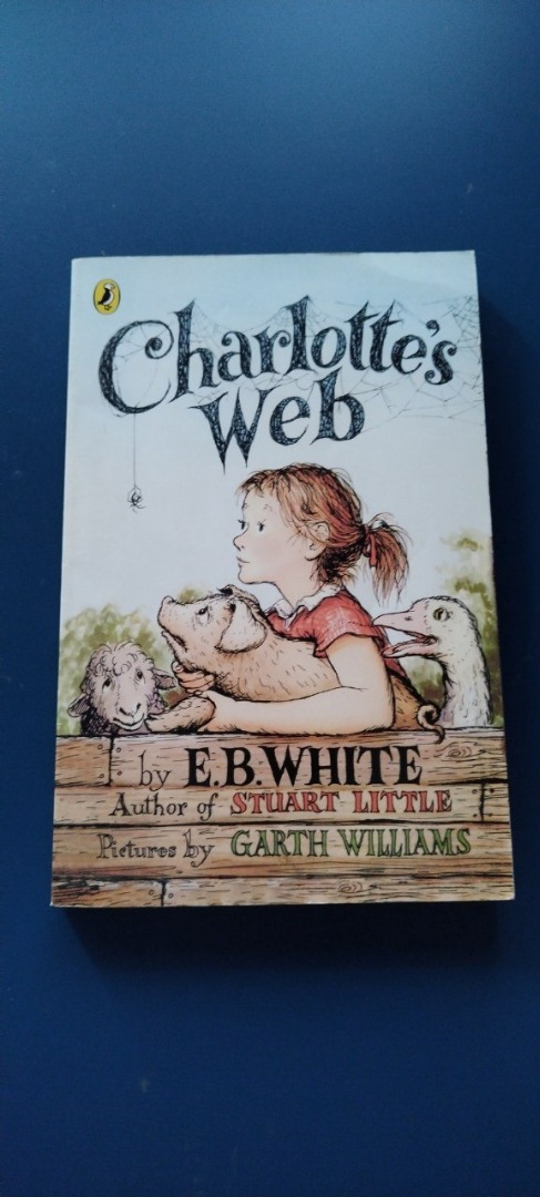 (Book) Charlotte's Web - E.B. White, Hobbies & Toys, Books & Magazines ...