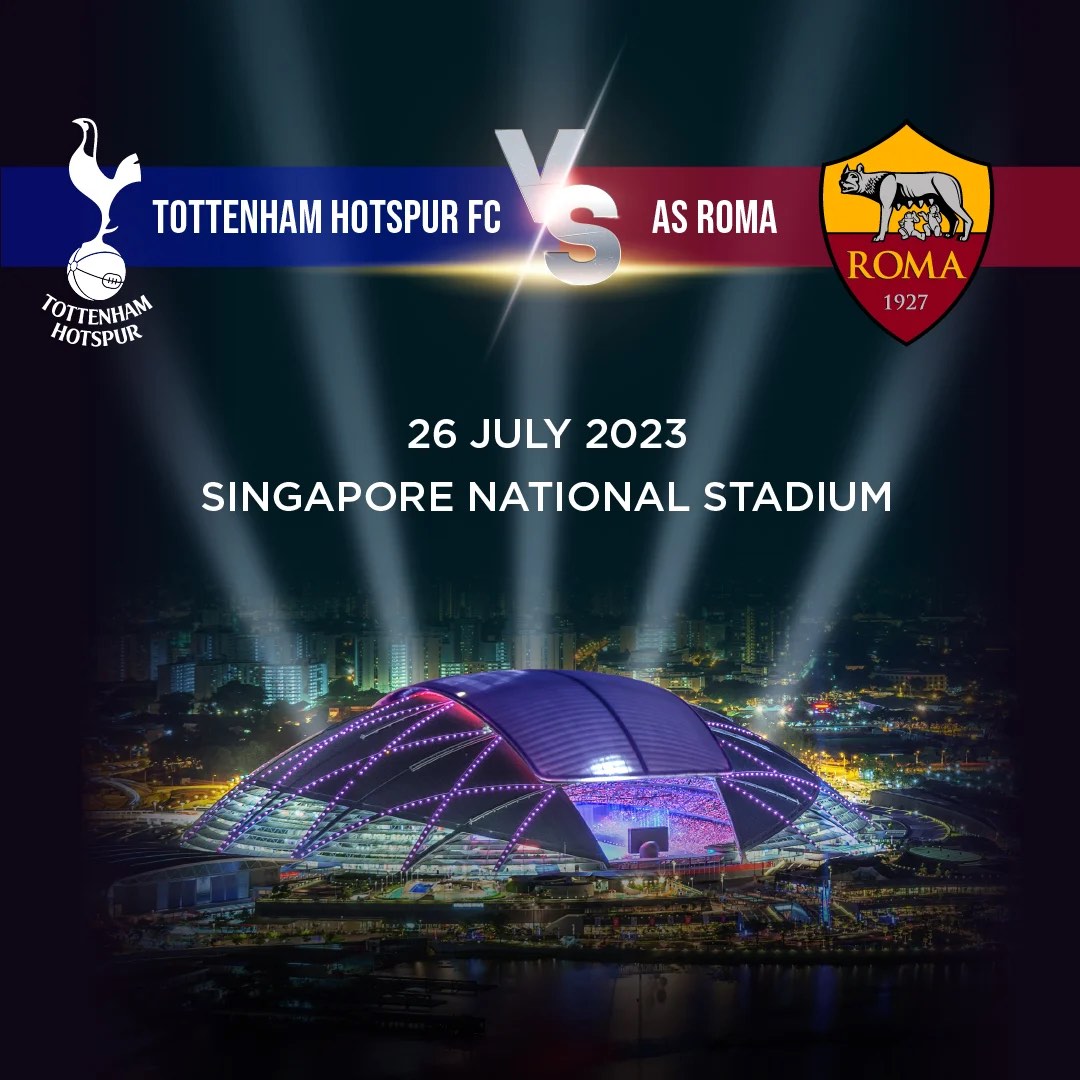 Tottenham Hotspur vs AS Roma - Singapore National Stadium, 26 July ...