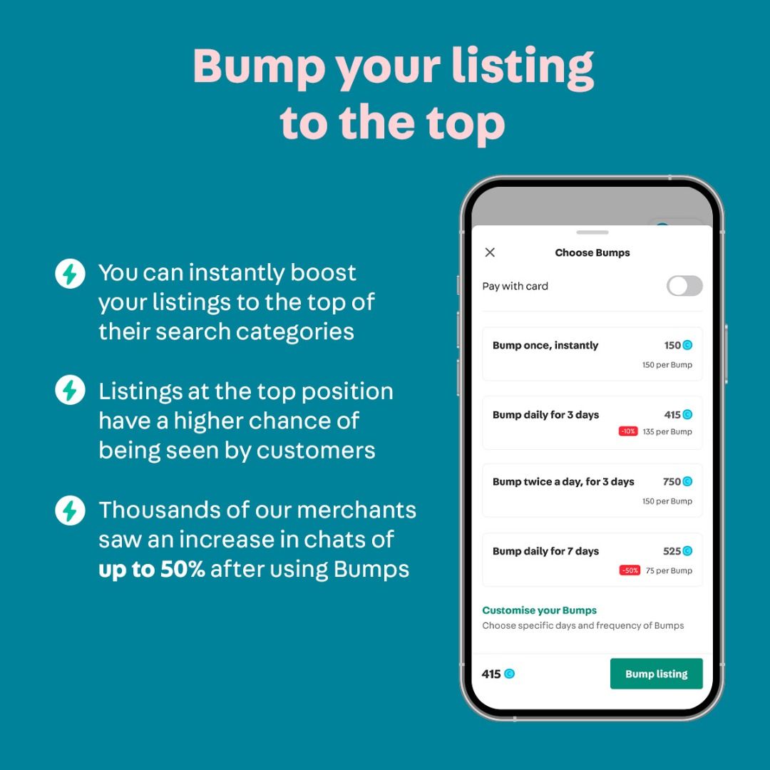 Try out your first Instant Bump at 50% OFF to boost your listing views ...