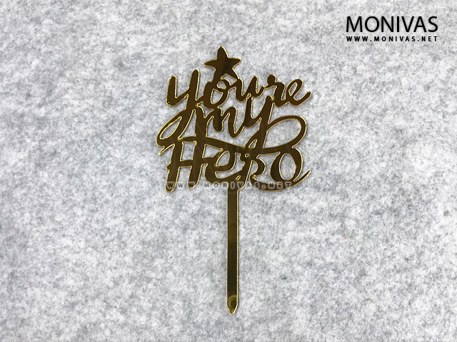 You're My Hero Cake Topper Decorations Fathers Day / Birthday Party ...