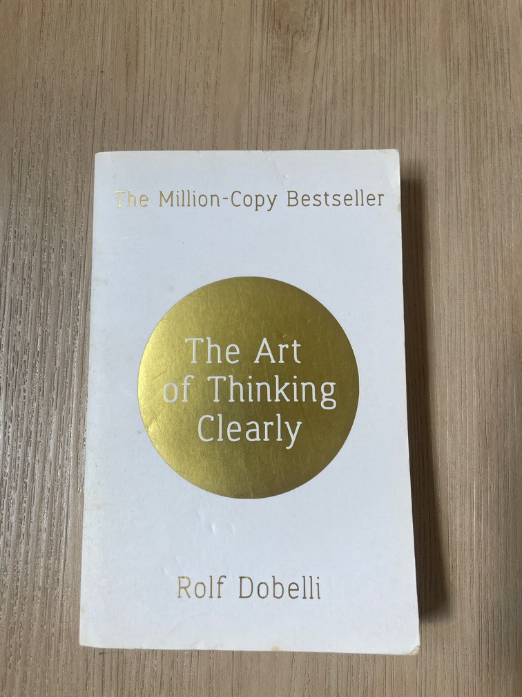 The Art of Thinking Clearly, Hobbies & Toys, Books & Magazines, Fiction ...
