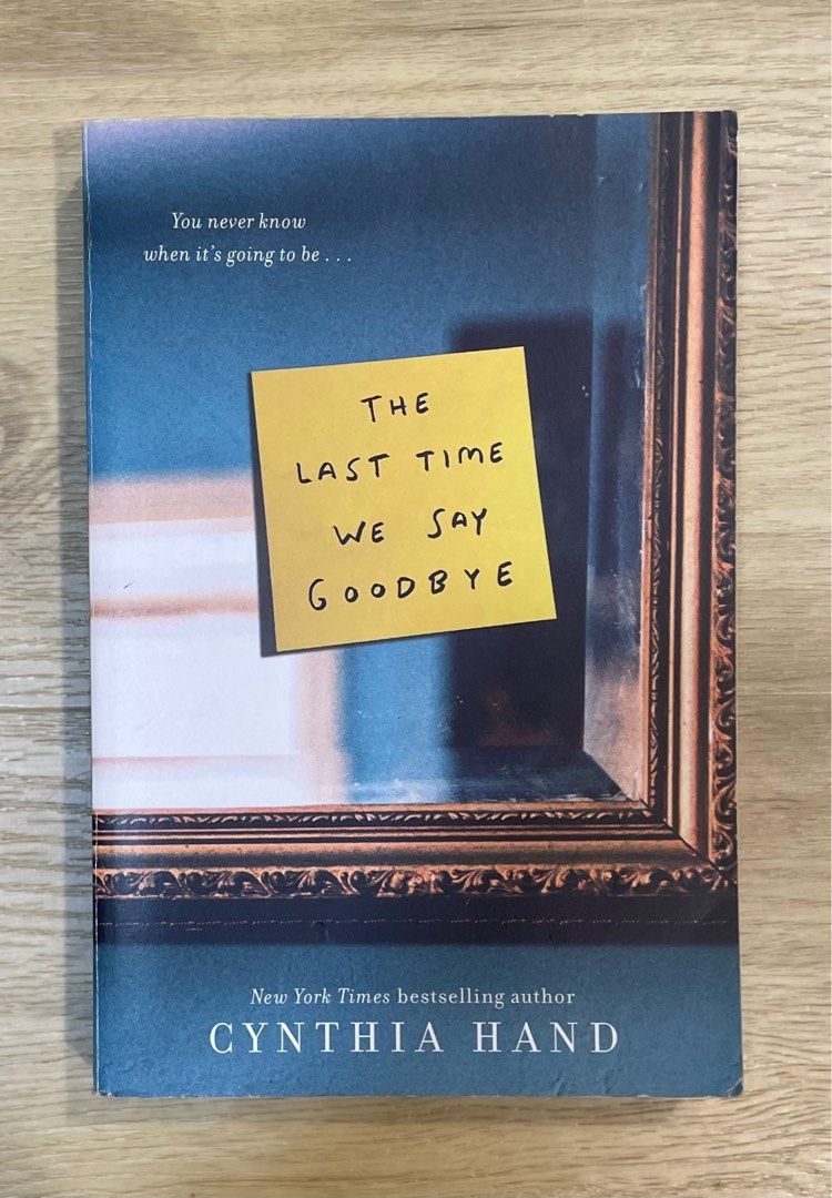 the last time we say goodbye by cynthia hand, Hobbies & Toys, Books ...