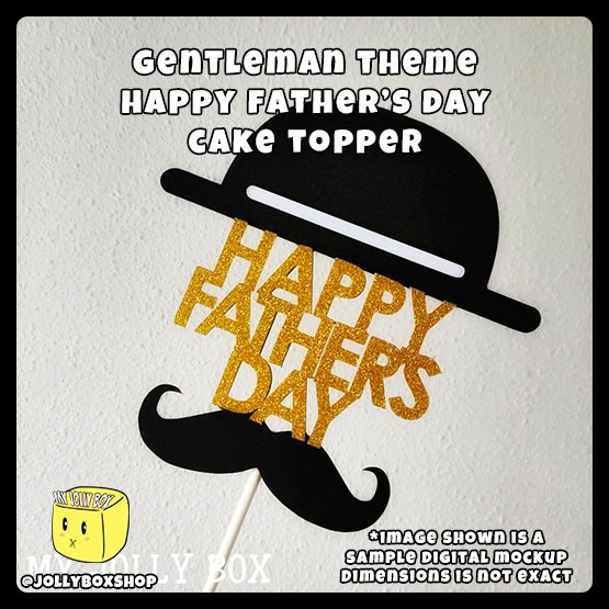 Gentleman Theme Happy Father's Day Cake Topper For Father's Day Party ...