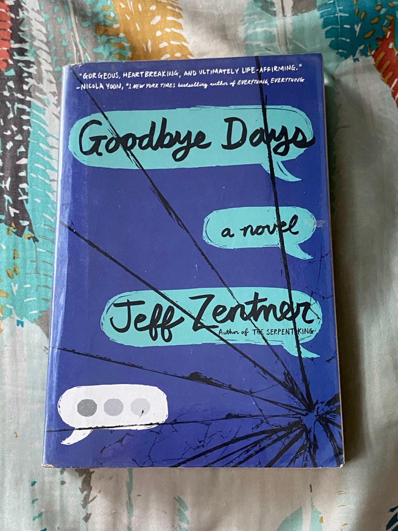 Goodbye Days by Jeff Zentner, Hobbies & Toys, Books & Magazines ...
