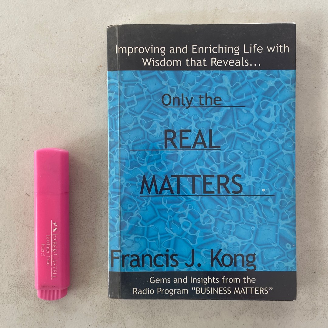 Only the Real Matters by Francis J. Kong on Carousell