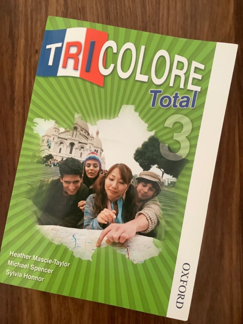 OXFORD TRICOLORE TOTAL 3 (French textbook), 興趣及遊戲, 書本 & 文具, 教科書 - Carousell