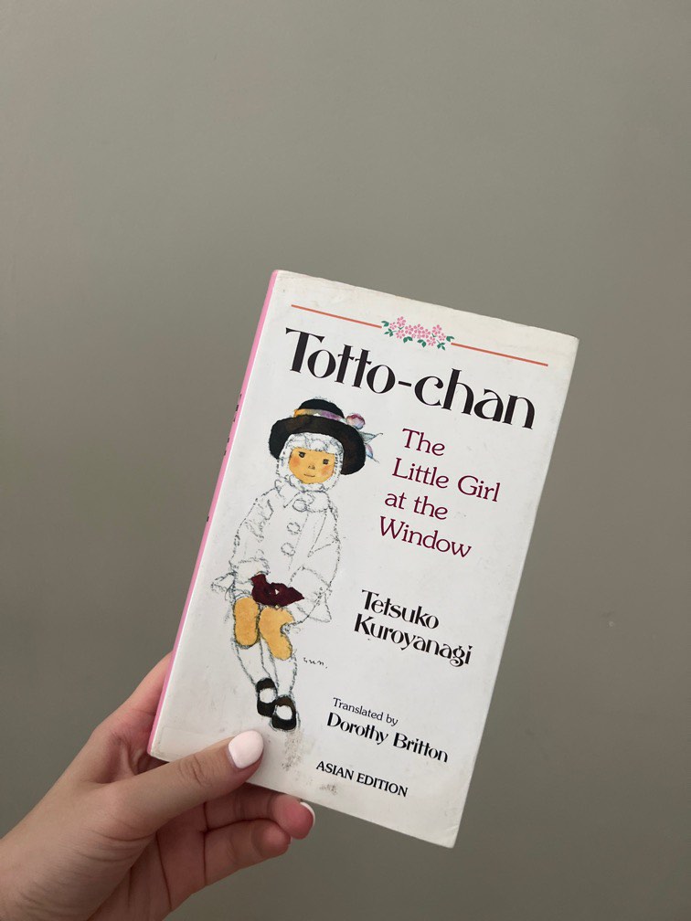 Totto-Chan The Little Girl at the Window by Tetsuko Kuroyanagi, Hobbies ...