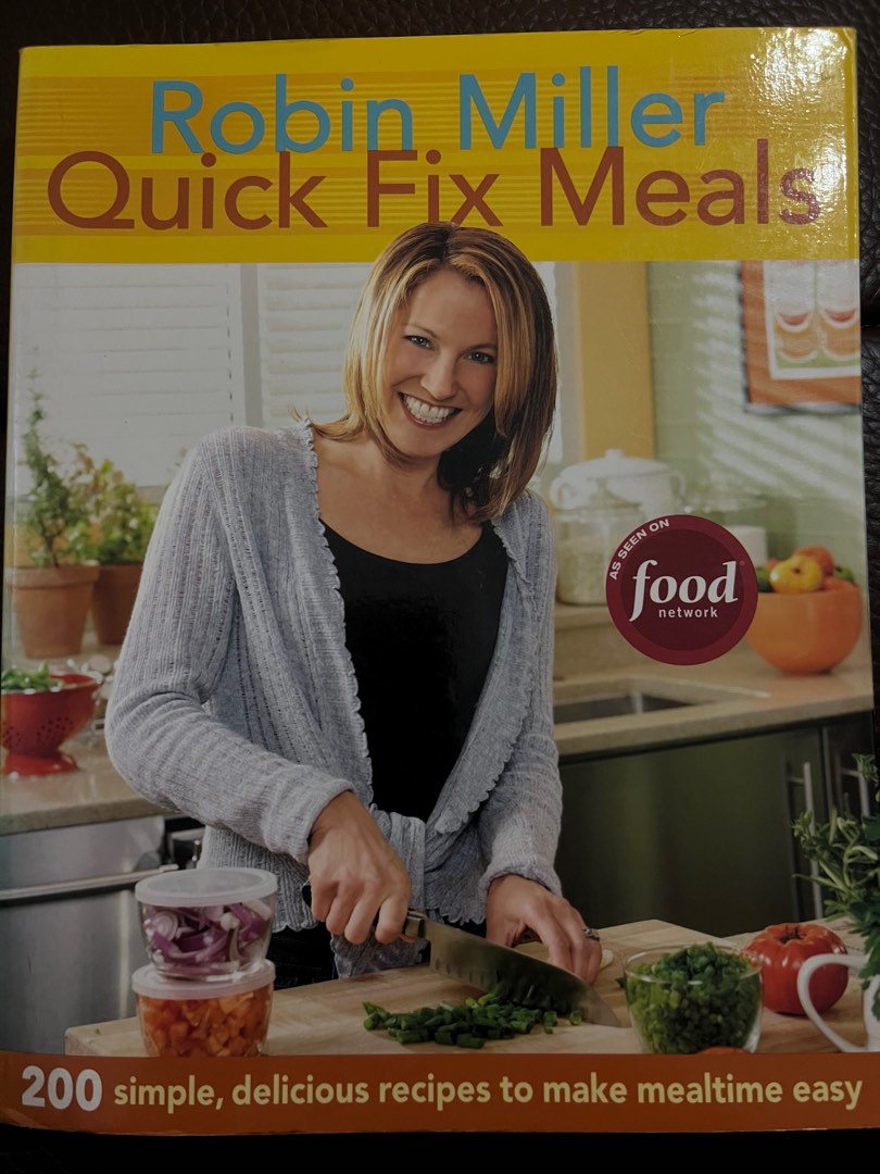 Robin Miller Quick Fix Meals Cookbook, Hobbies & Toys, Books ...