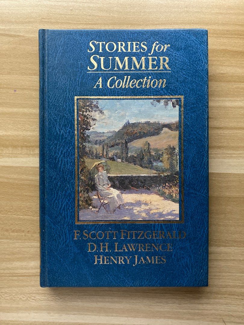 Stories for Summer: A Collection [F.Scott Fitzgerald, D.H. Lawrence ...